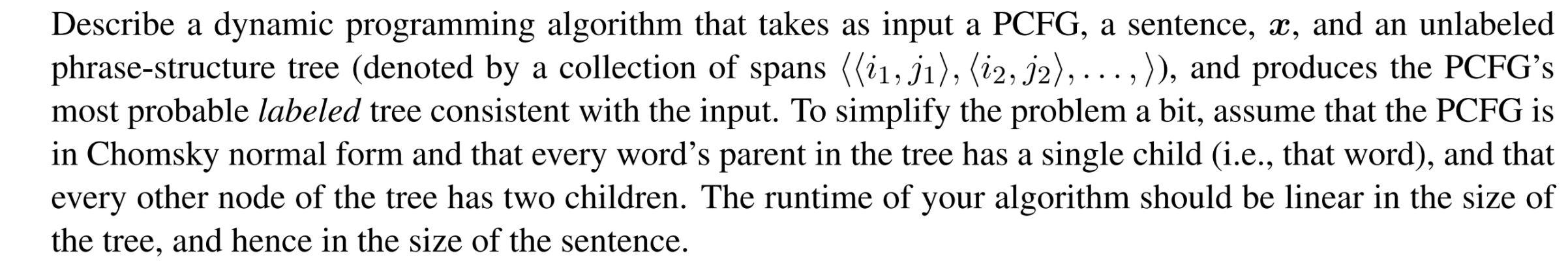 Describe a dynamic programming algorithm that takes | Chegg.com