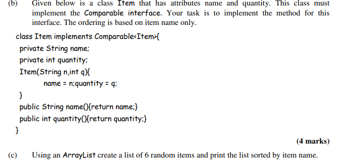 Solved (b) Given below is a class Item that has attributes | Chegg.com
