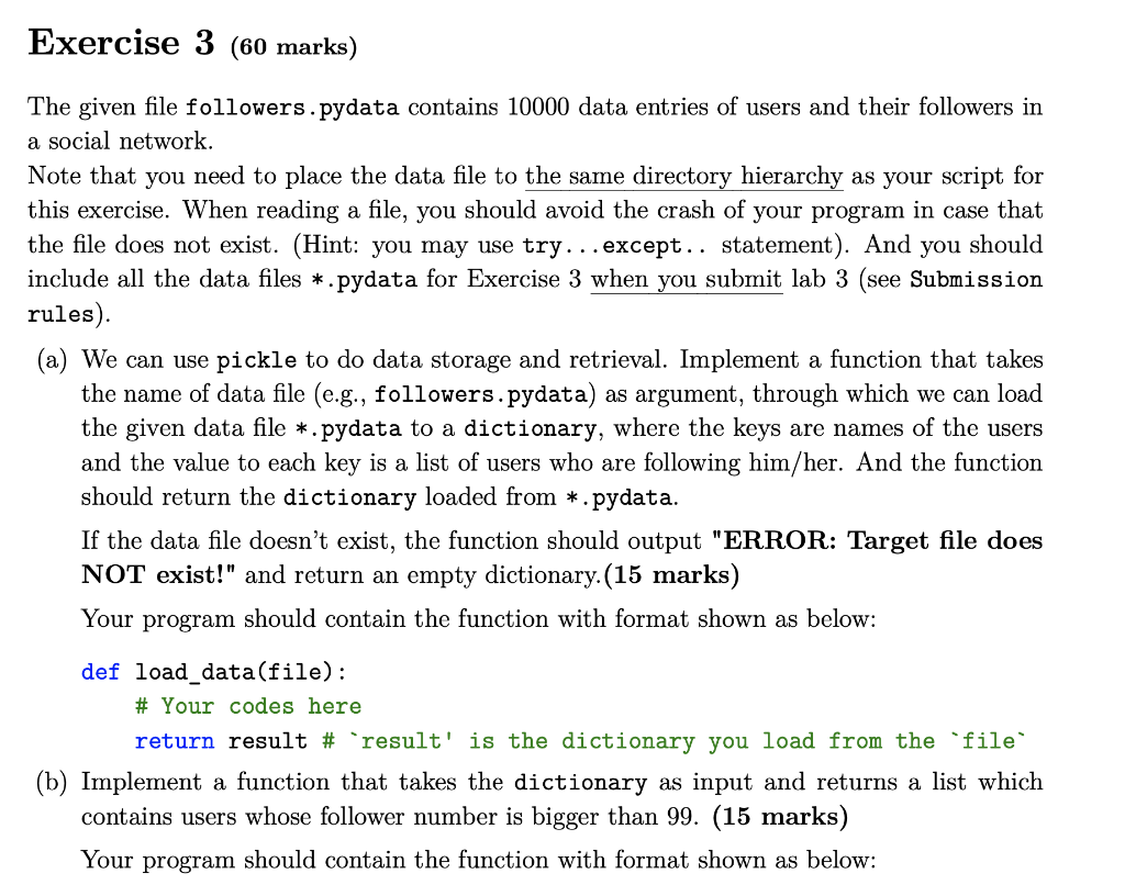 Solved Exercise 3 (60 marks) The given file followers.pydata | Chegg.com