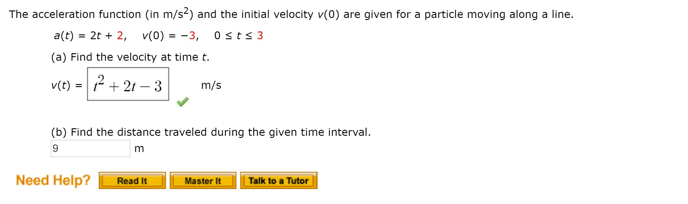 Solved The acceleration function (in m/s2) and the initial | Chegg.com
