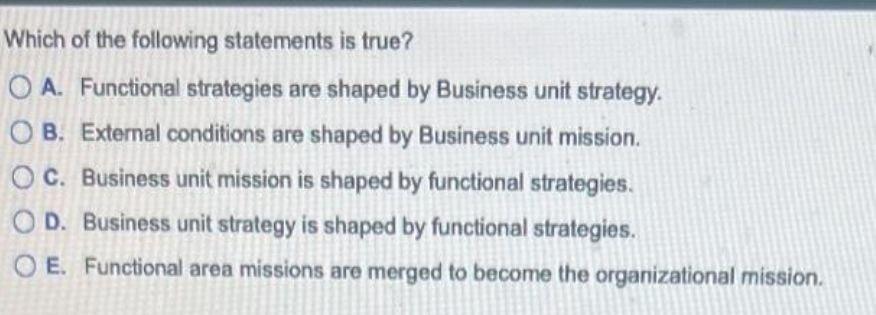 Solved Which of the following statements is true? A. | Chegg.com