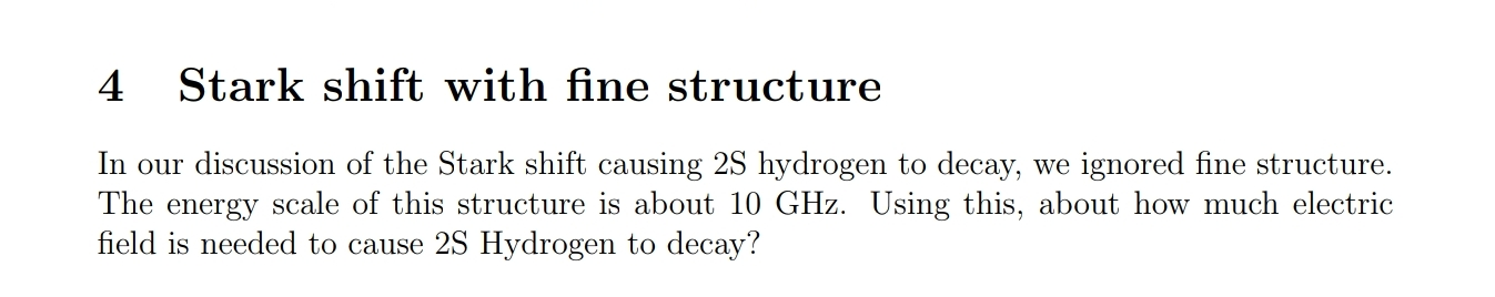 Solved 4 Stark shift with fine structure In our discussion | Chegg.com
