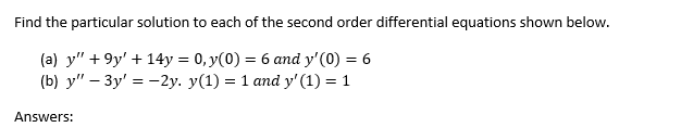 Solved Find the particular solution to each of the second | Chegg.com