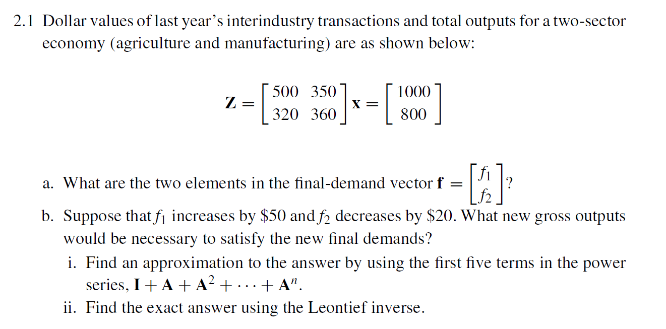 Solved 1 Dollar values of last year's interindustry | Chegg.com