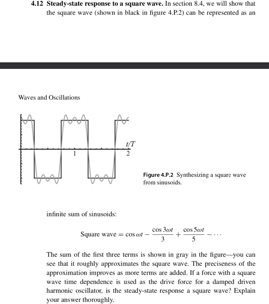 Solved 4.12 Steady-state response to a square wave. In | Chegg.com