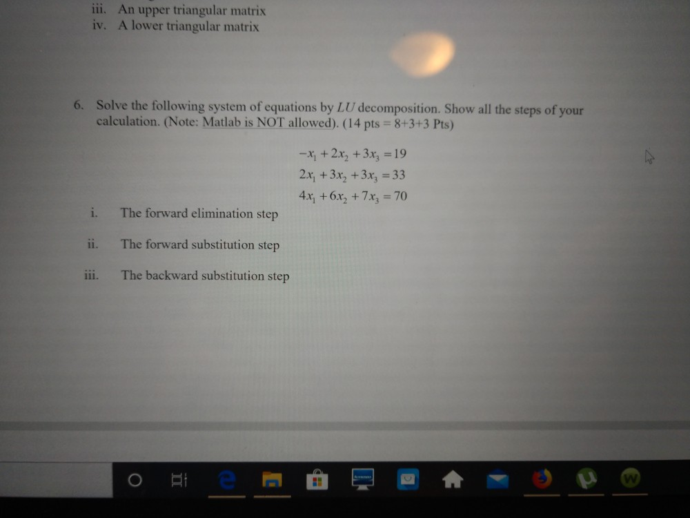 Solved iii. An upper triangular matrix iv. A lower | Chegg.com