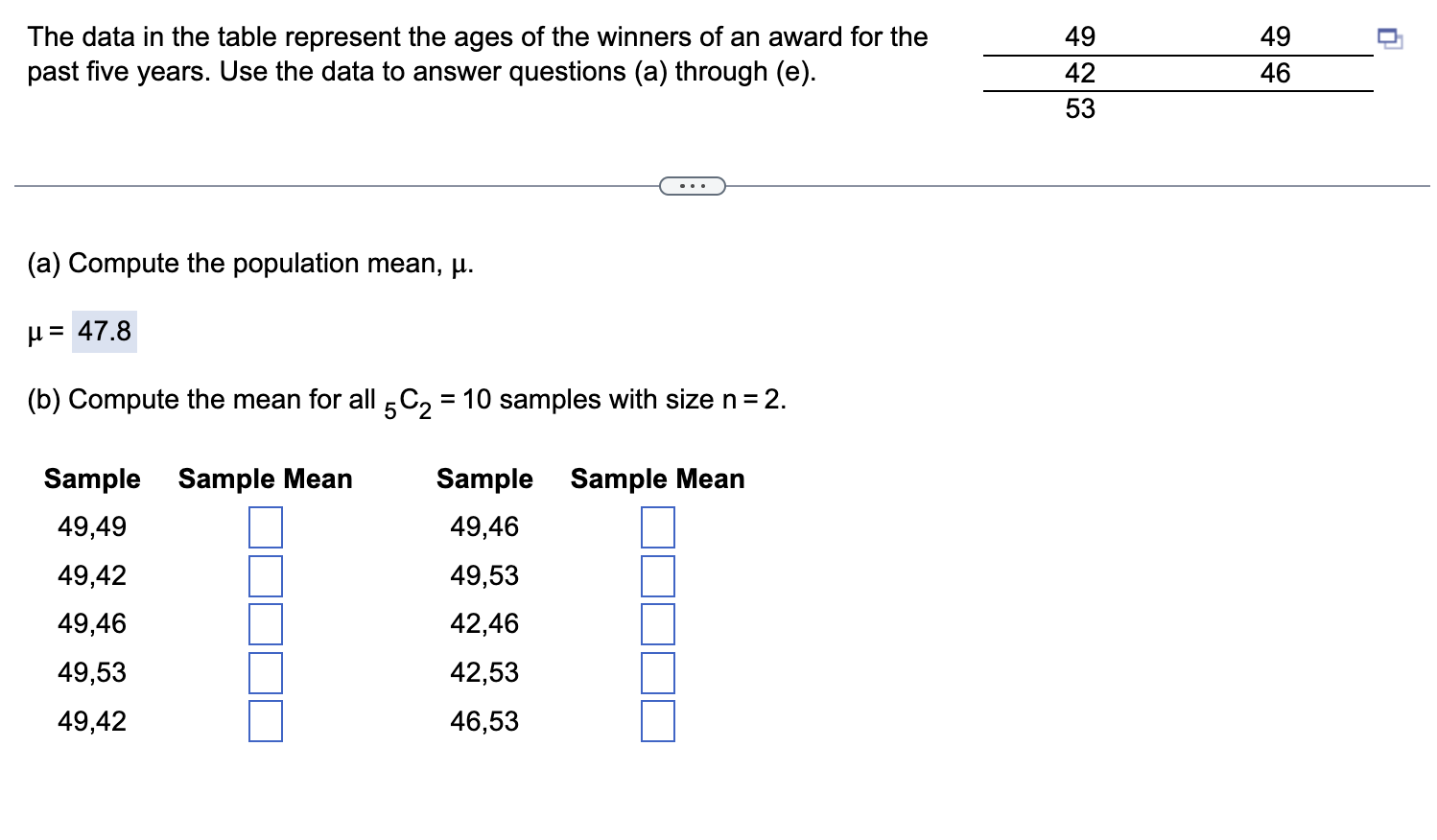 Solved The data in the table represent the ages of the | Chegg.com