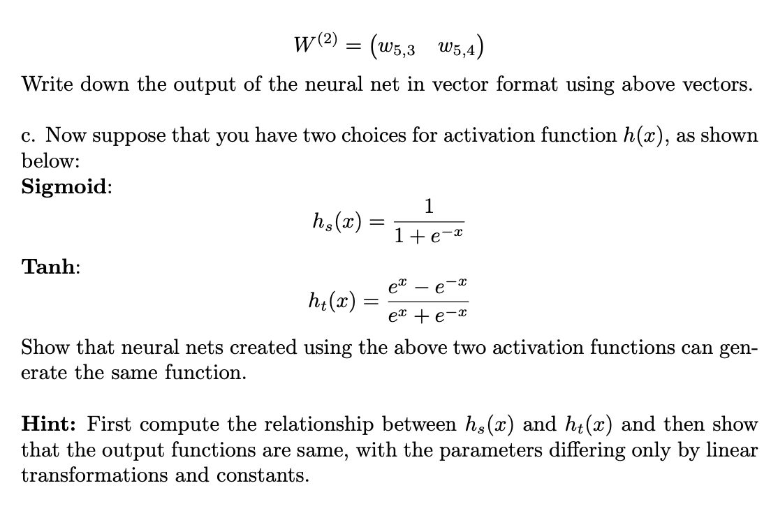 Solved Figure 1: A neural net with 1 hidden layer having 2 | Chegg.com