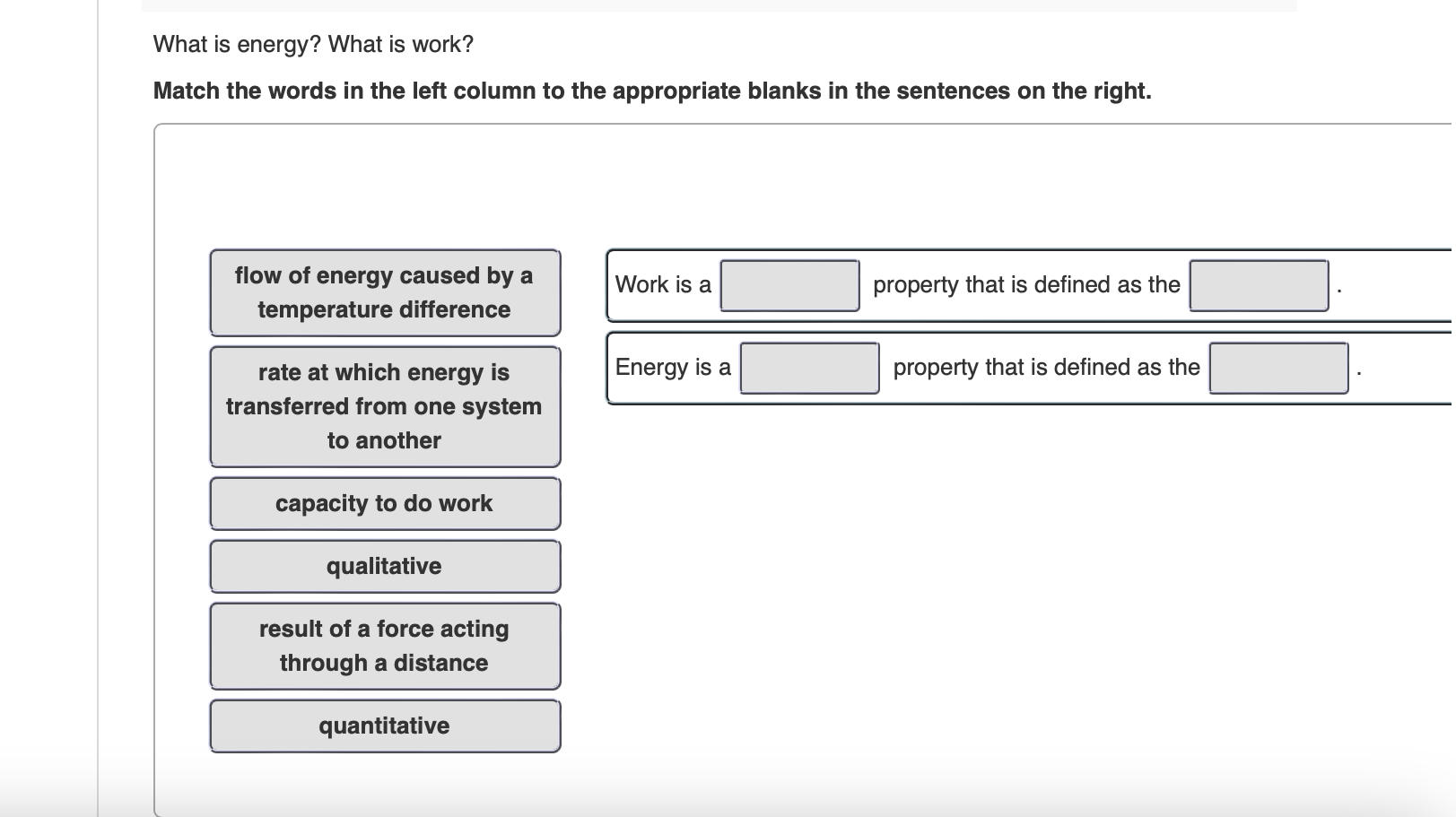 Solved What is energy? What is work?Match the words in the | Chegg.com
