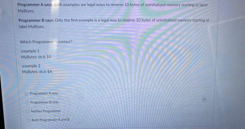 Solved Programmer A says: both examples are legal ways to | Chegg.com
