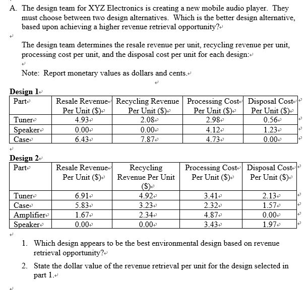 Solved A. The design team for XYZ Electronics is creating a | Chegg.com