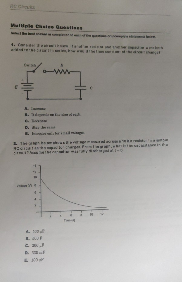 Solved RC Circuits Multiple Choice Questions Select the best | Chegg.com
