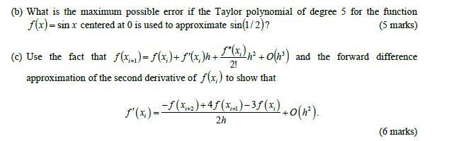 Solved 2! (b) What is the maximum possible error if the | Chegg.com