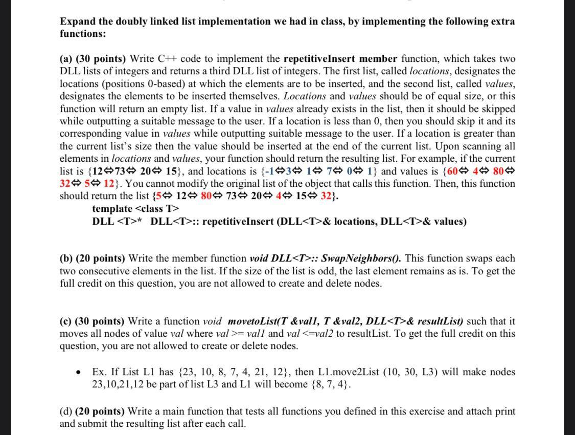 Expand The Doubly Linked List Implementation We Had