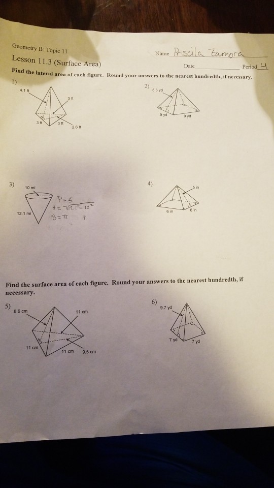 Solved Geometry B: Topic 11 Lesson 11.3 (Surface Area) Find | Chegg.com
