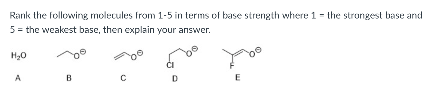 Solved Rank the following molecules from 1-5 in terms of | Chegg.com