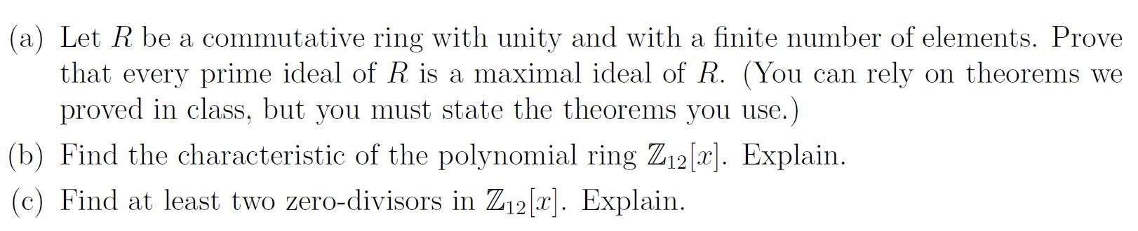 Solved (a) Let R be a commutative ring with unity and with a | Chegg.com