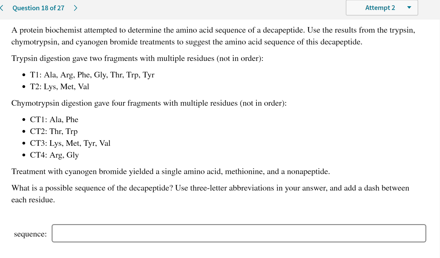 Solved Attempt 2 A protein biochemist | Chegg.com