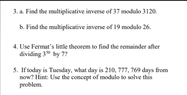 Solved 3. a. Find the multiplicative inverse of 37 modulo | Chegg.com