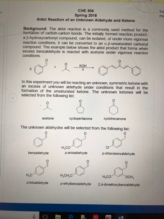Solved CHE 304 Spring 2018 Aldol Reaction of an Unknown | Chegg.com