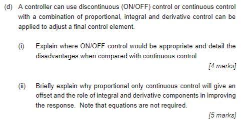 Solved (d) A controller can use discontinuous (ON/OFF) | Chegg.com