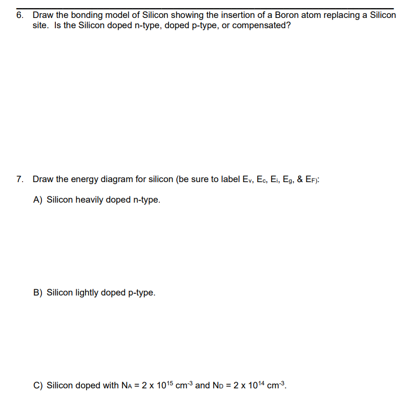 Solved 6. Draw the bonding model of Silicon showing the | Chegg.com