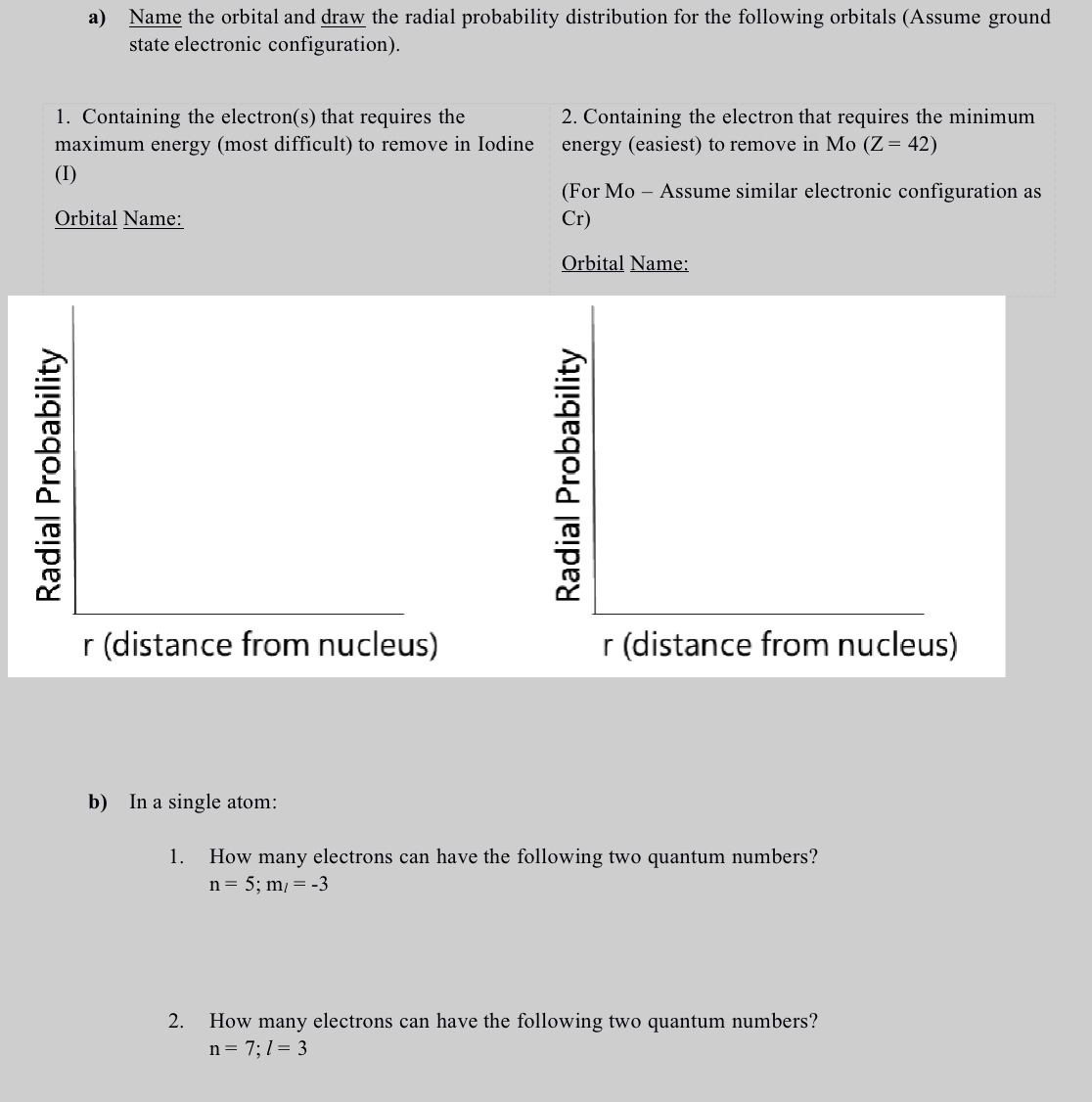 Solved a) Name the orbital and draw the radial probability | Chegg.com