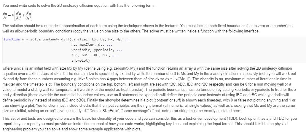 Solved EV You must write code to solve the 2D unsteady | Chegg.com