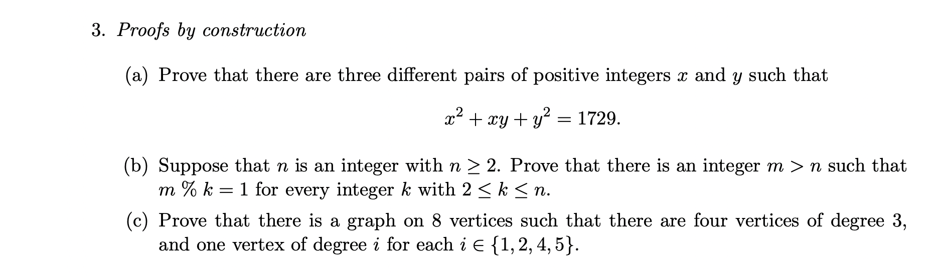 Solved 3. Proofs by construction (a) Prove that there are | Chegg.com