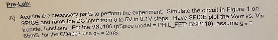 Pre-Lab: A) Acquire the necessary parts to perform | Chegg.com
