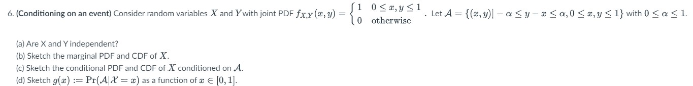 Solved (Conditioning on an event) ﻿Consider random variables | Chegg.com