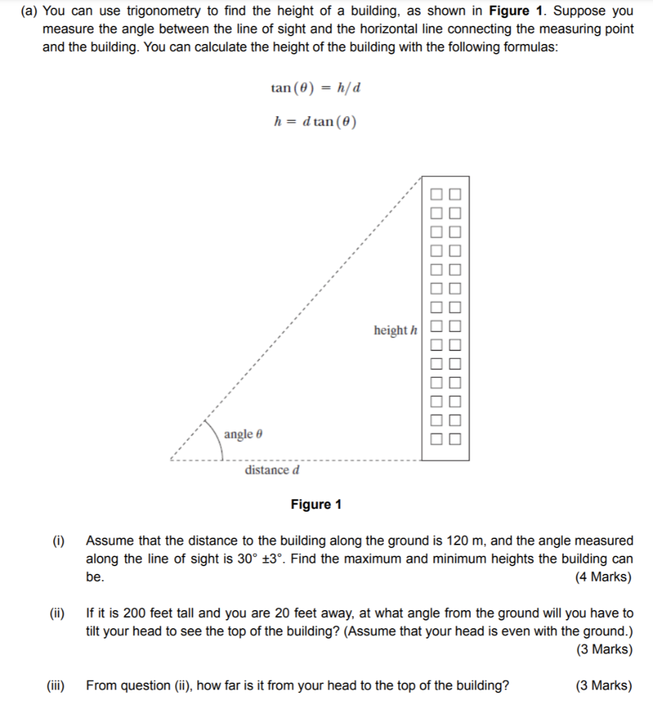 Solved (a) You can use trigonometry to find the height of a | Chegg.com