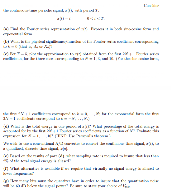 Consider the continuous-time periodic signal, r(t), | Chegg.com
