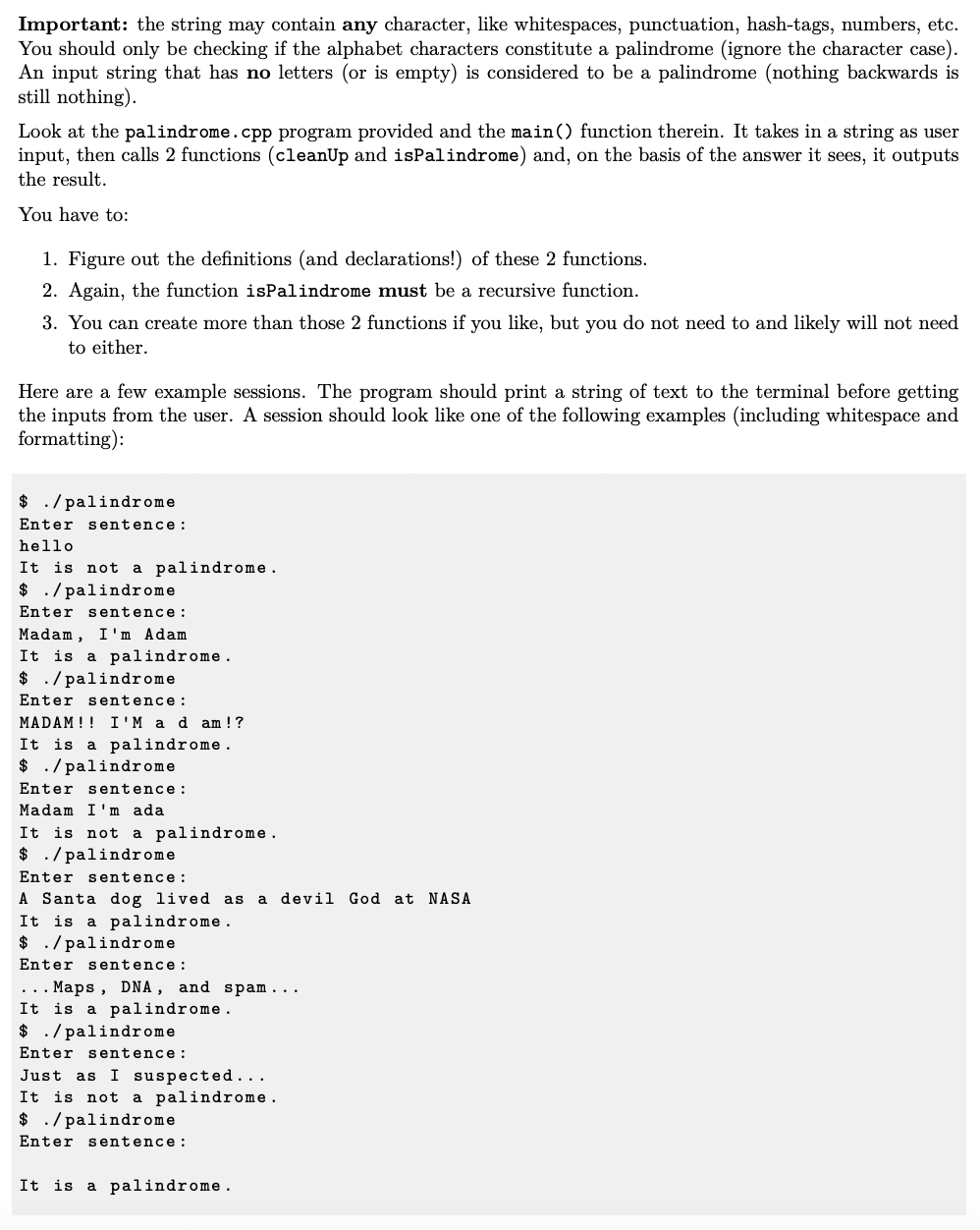 Solved palindrome.cpp A palindrome is a word or phrase whose | Chegg.com