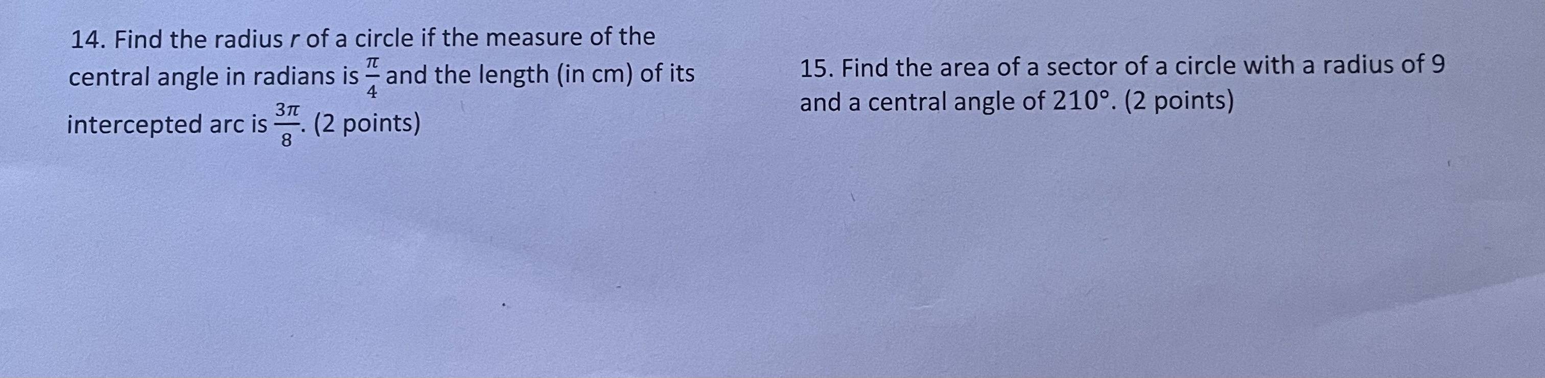 Solved 14. Find the radius r of a circle if the measure of | Chegg.com