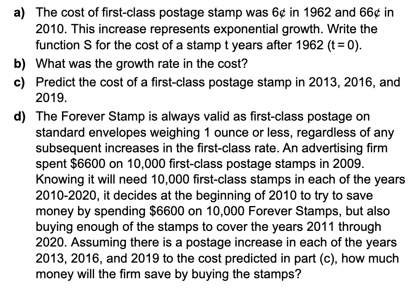 Solved a) The cost of first-class postage stamp was 6 in | Chegg.com