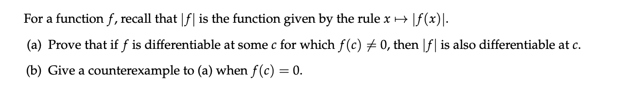 Solved For a function \\( f \\), recall that \\( |f| \\) is | Chegg.com
