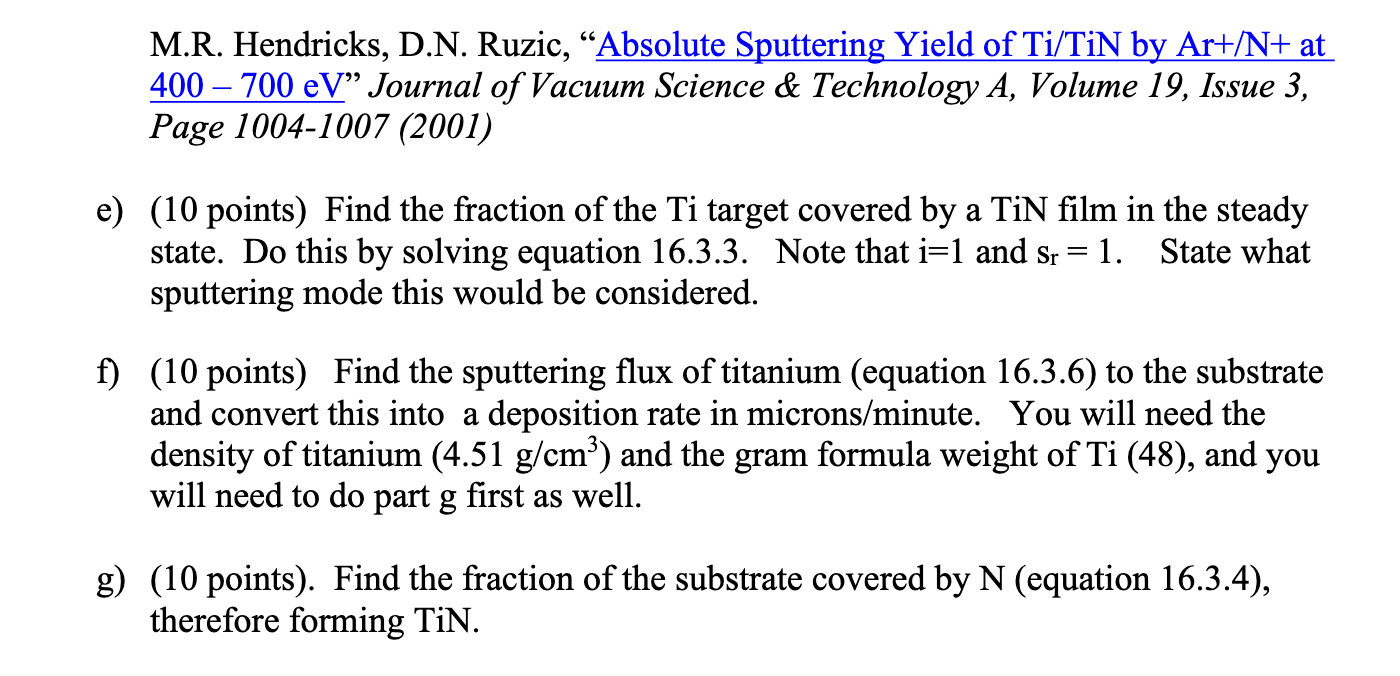 Solved This assignment is about Reactive Sputtering, but it | Chegg.com