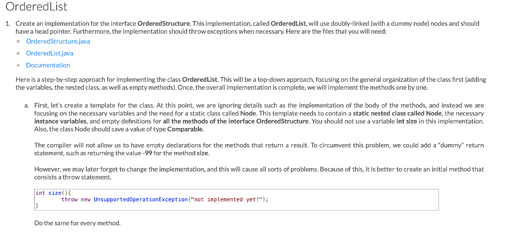Solved Ordered List 1. Create an implementation for the | Chegg.com