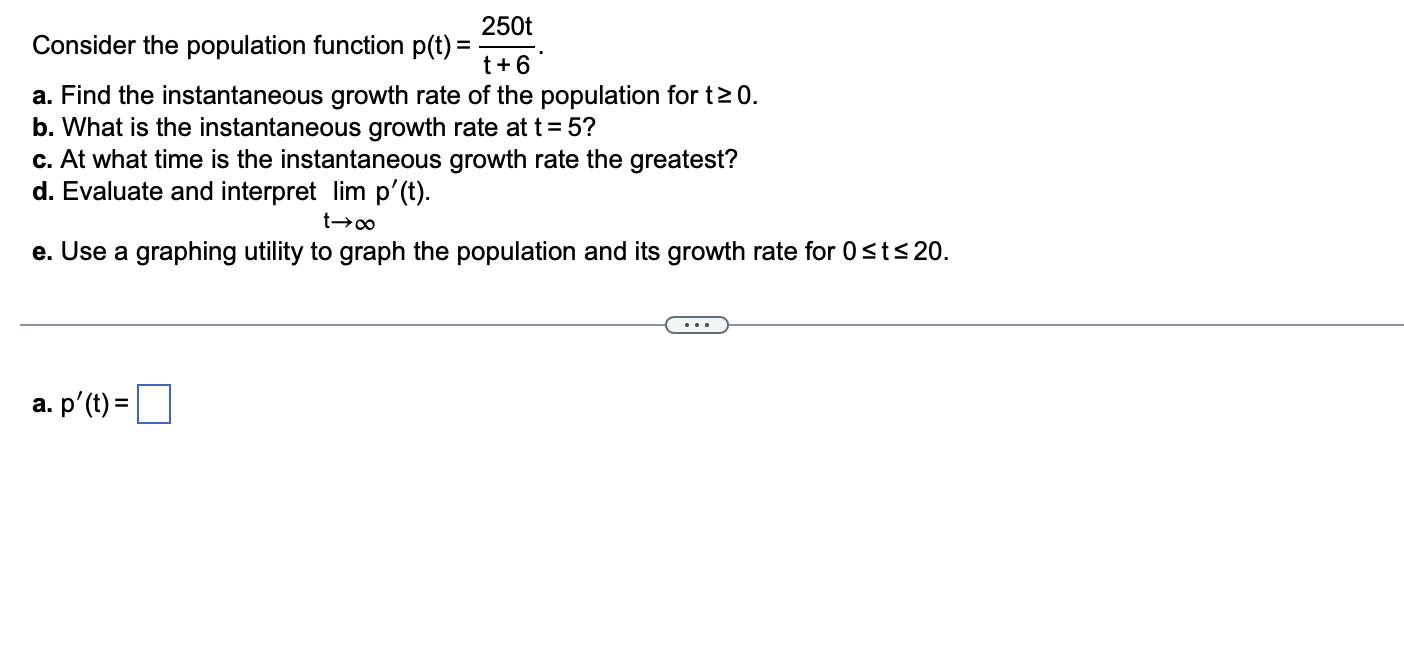 Solved Consider the population function p(t)=t+6250t. a. | Chegg.com