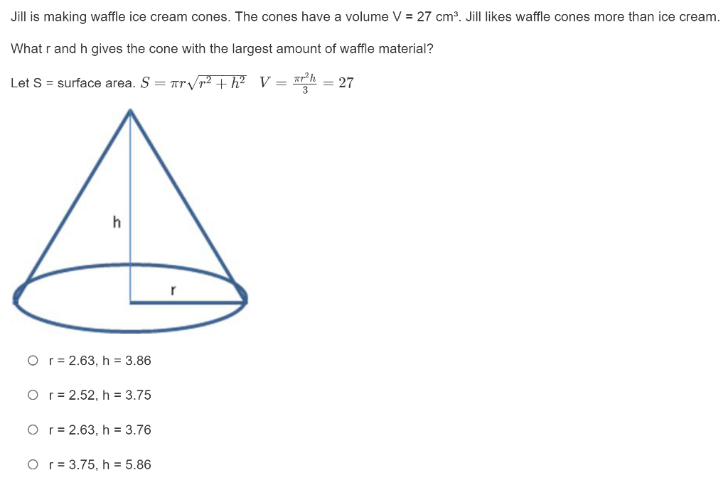 Solved Jill is making waffle ice cream cones. The cones have | Chegg.com