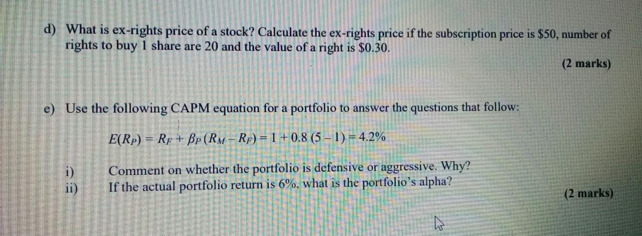 Solved d) What is ex-rights price of a stock? Calculate the | Chegg.com