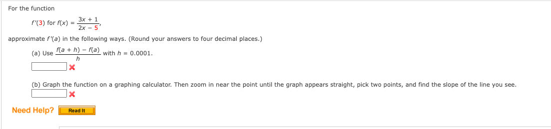 Solved For the function f′(3) for f(x)=2x−53x+1 approximate | Chegg.com