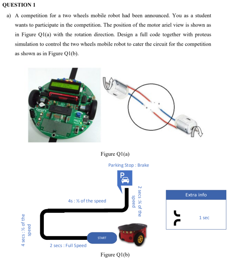 Solved QUESTION 1 a) A competition for a two wheels mobile | Chegg.com