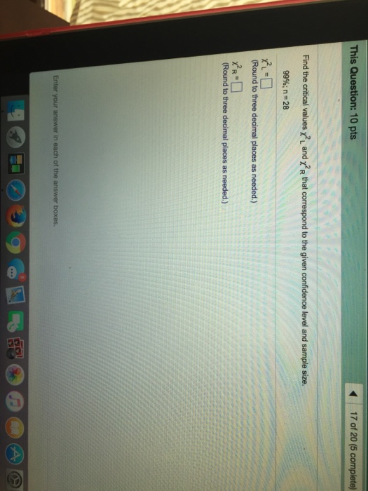 Solved Find the critical values chi^2_L and chi^2_R that | Chegg.com