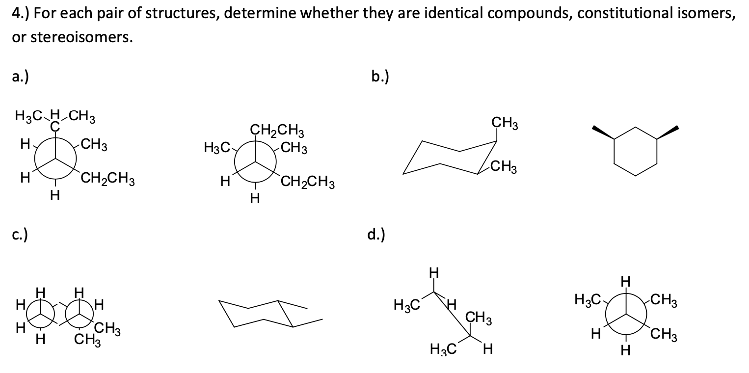 Solved 4.) For each pair of structures, determine whether | Chegg.com
