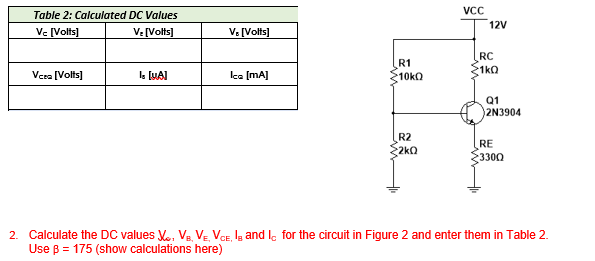 Solved Table 2: Calculated DC Values Vc [Volts] V. [Volts] | Chegg.com