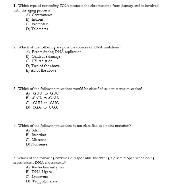 Solved 1. Which type of noncoding DNA protects the | Chegg.com