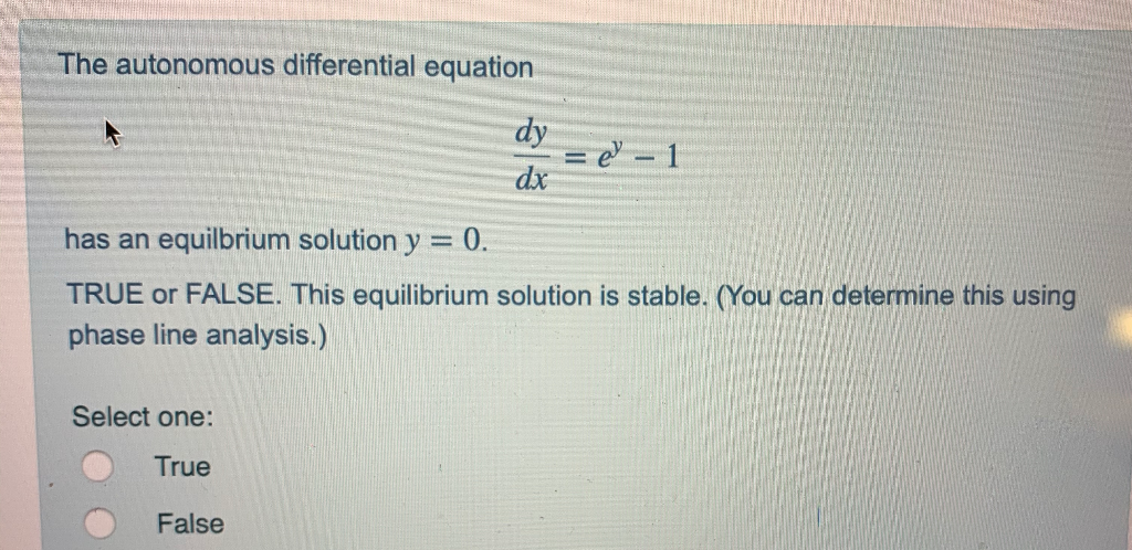 Solved The autonomous differential equation dy = e) - dx has | Chegg.com