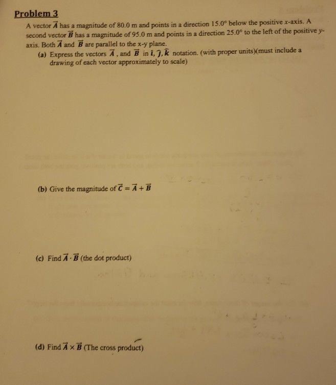 Solved Problem 3 A vector A has a magnitude of 80.0 m and | Chegg.com